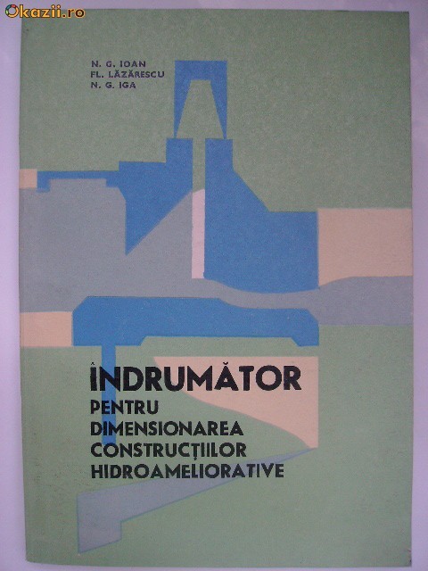 Indrumator pentru dimensionarea constructiilor hidroameliorative ...