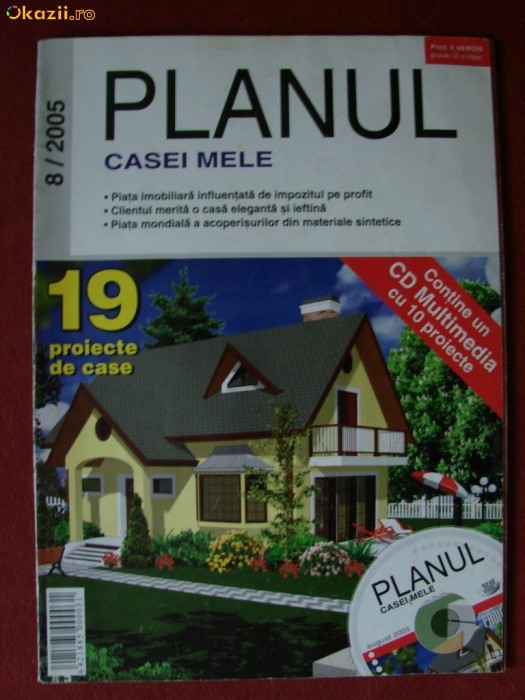 REVISTA PLANUL CASEI MELE NR. 8/2005 CU CD | arhiva Okazii.ro