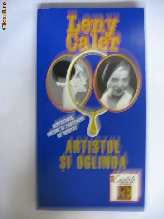 LENY CALER - ARTISTUL SI OGLINDA repertoriu, roluri, parteneri | arhiva ...