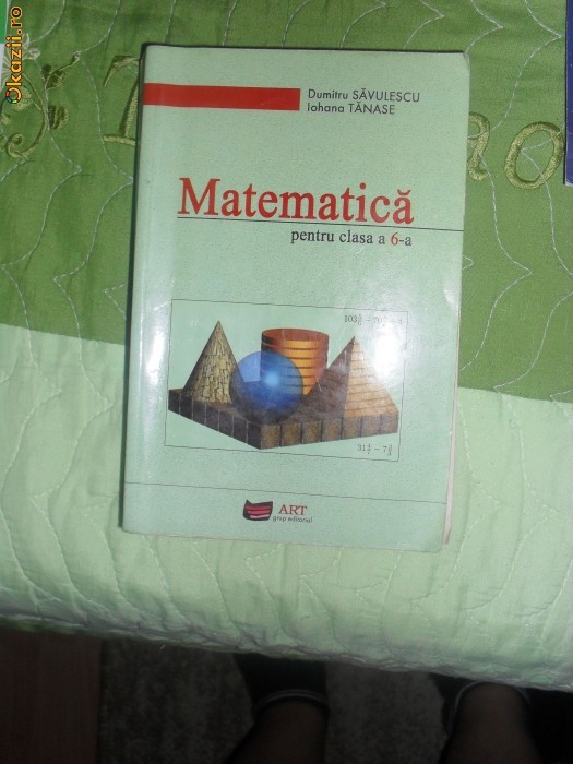 Culegere de matematica pentru clasa a 6-a editura art | arhiva Okazii.ro