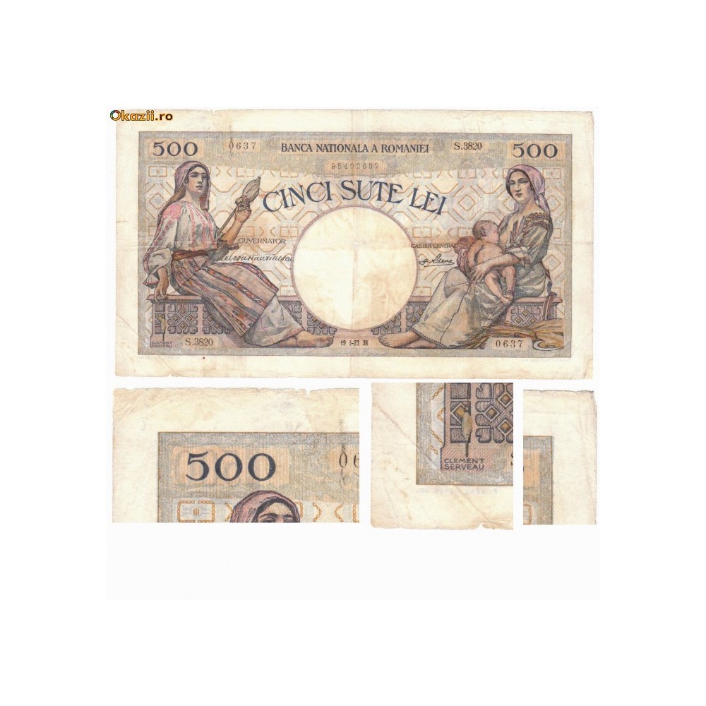 * Bancnota 500 lei 1938 | arhiva Okazii.ro