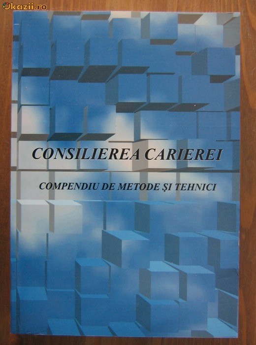 Mihai Jigau -Consilierea carierei (compendiu de metode si tehnici ...