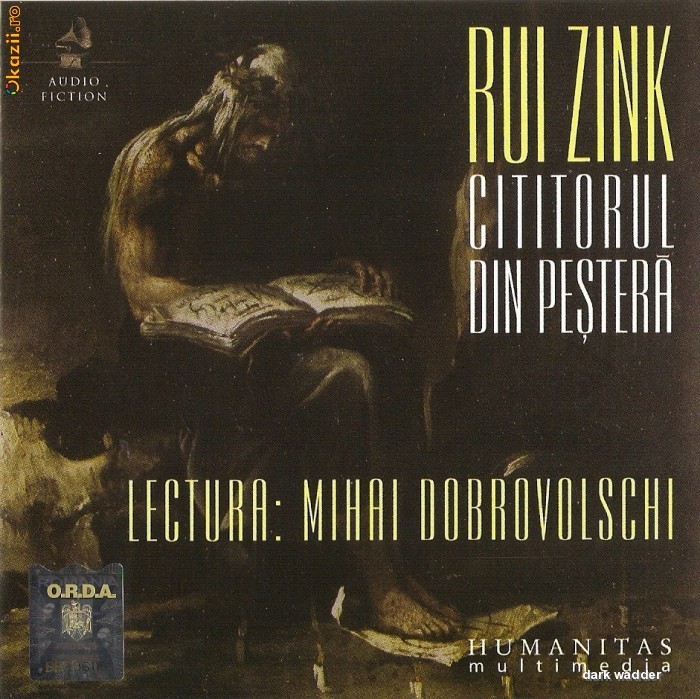 Rui Zink - Cititorul din pestera - audiobook in lectura lui Mihai ...