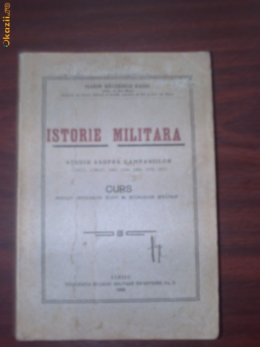 Istoria Militara - Maior Baldescu Radescu - 1925 | Okazii.ro