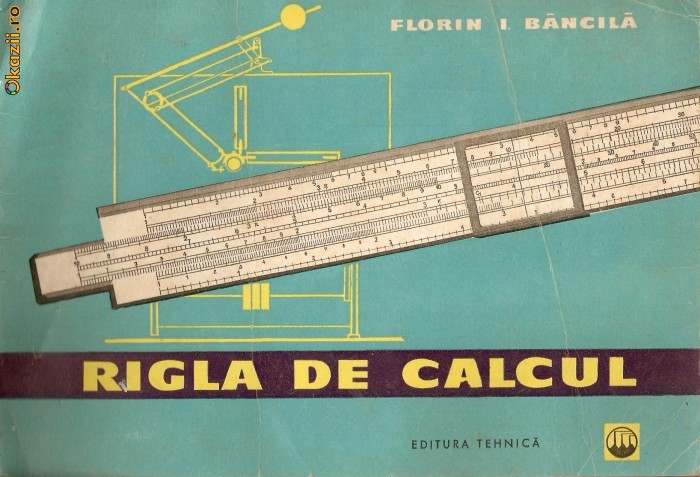 Rigla de Calcul | arhiva Okazii.ro