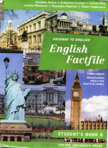 ENGLISH FACTFILE - Manual LIMBA ENGLEZA CLS A VI A de ALAVIANA ACHIM ED ...