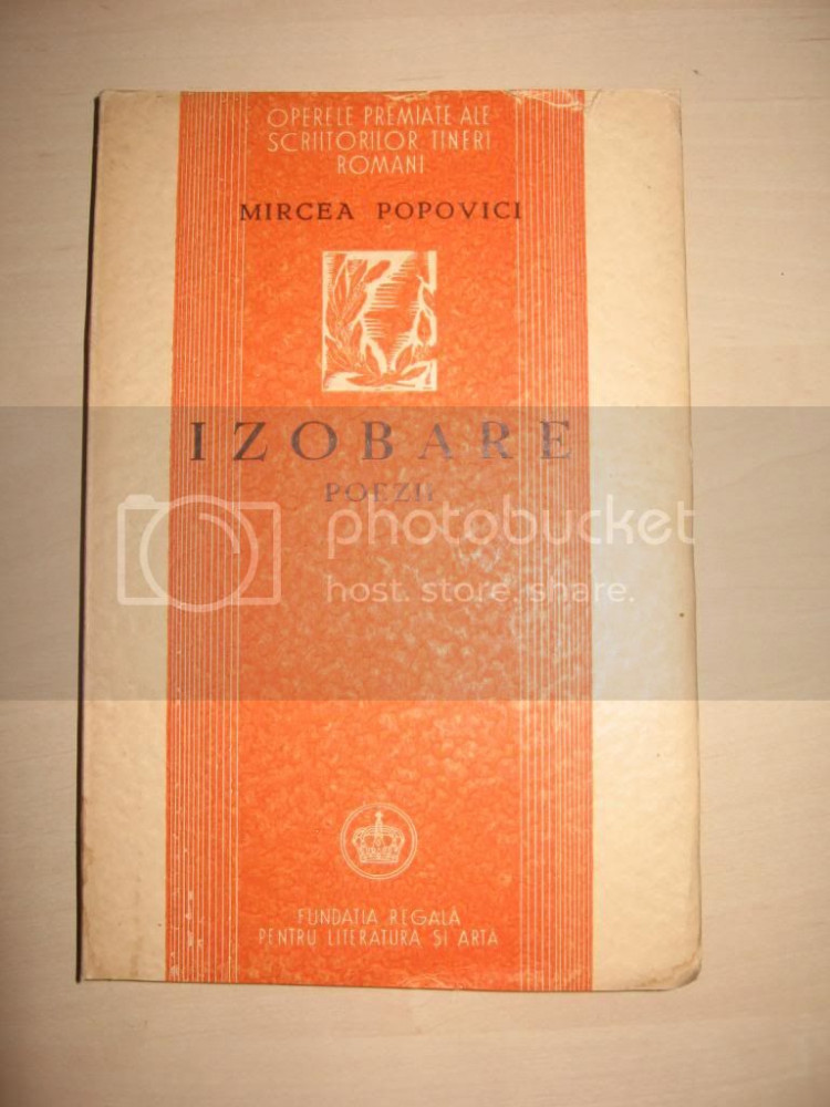 MIRCEA POPOVICI - IZOBARE-POEZII (PRIMA EDITIE ) 1946 - EXEMPLARUL NR ...