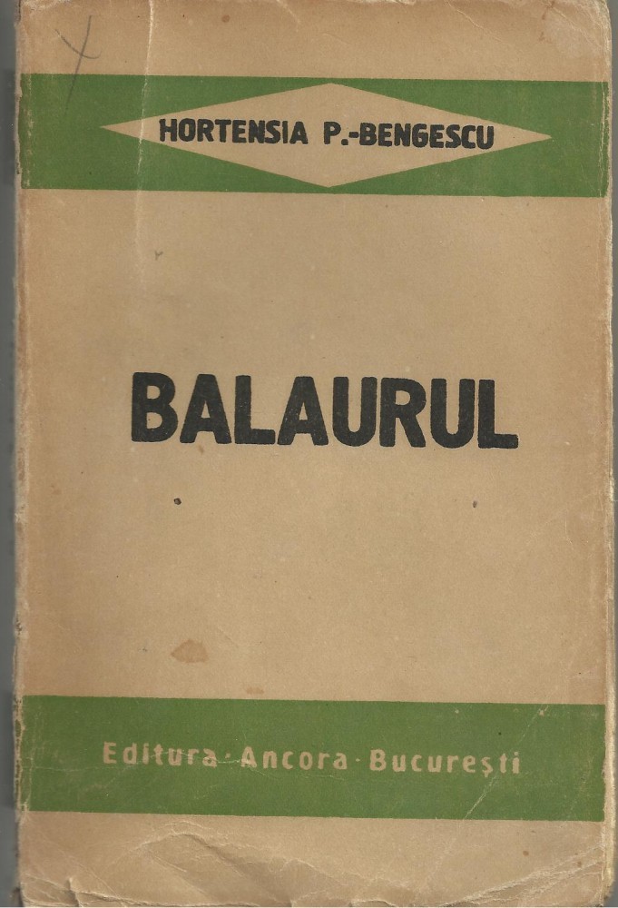 Hortensia Papadat-Bengescu / BALAURUL - editia I,1923 | arhiva Okazii.ro