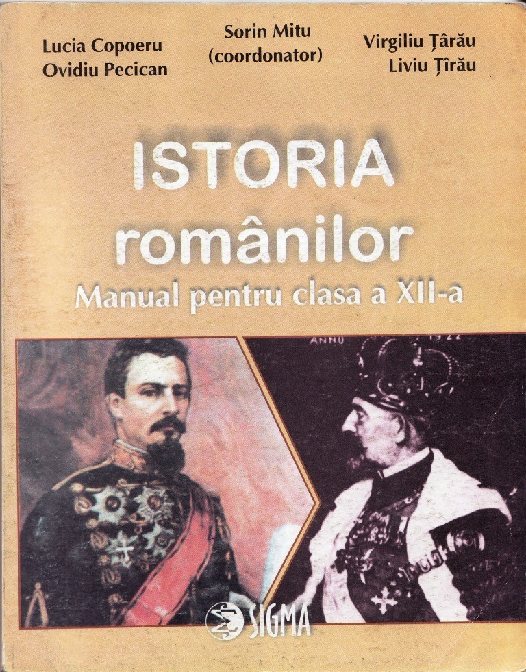 Manual ISTORIA ROMANILOR CLS A XII A de SORIN MITU ED. SIGMA | arhiva ...