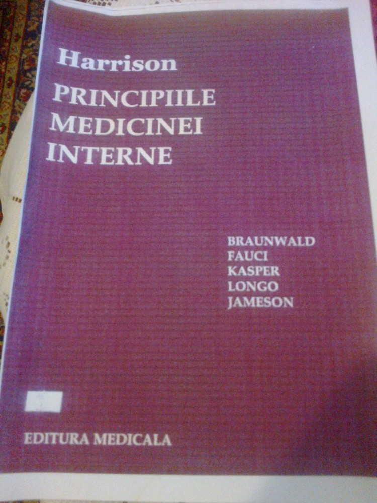 HARRISON "PRINCIPIILE MEDICINEI INTERNE"-EDITIA A 14-A LIMBA ROMANA ...