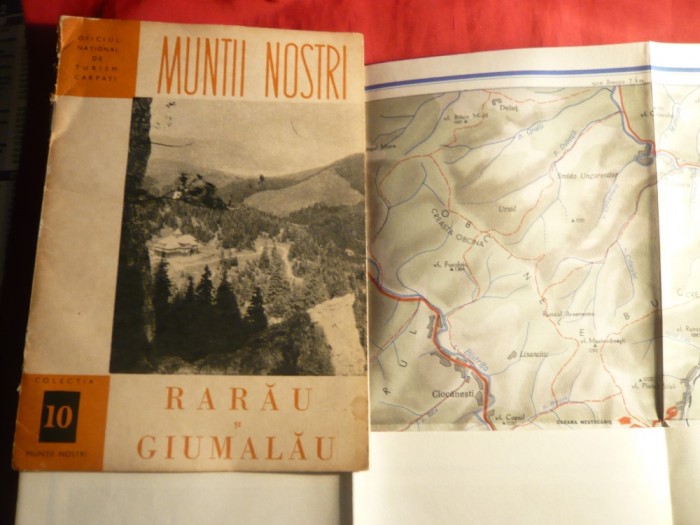 48. Colectia Muntii Nostri nr. 10 - Rarau si Giumalau Ed. ONT Carpati ...