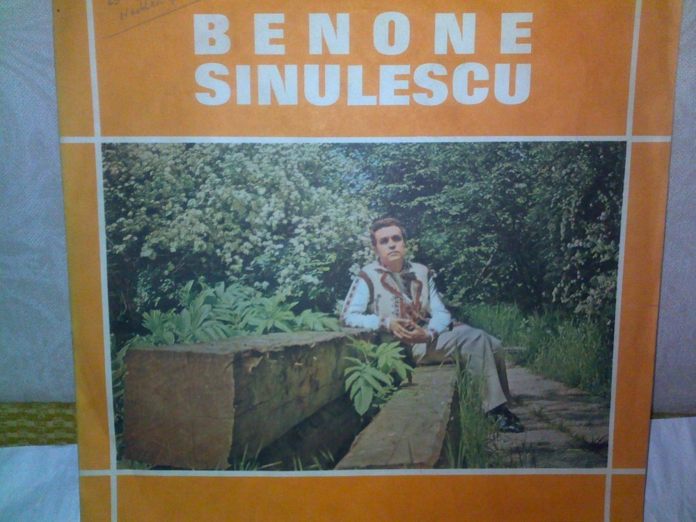 Discuri vinil, Placi pickup, pick-up, Muzica populara, Benone Sinulescu ...