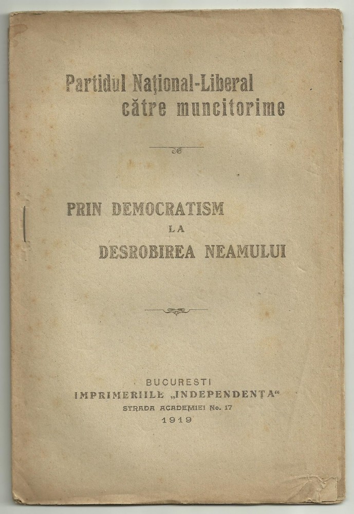 PARTIDUL NATIONAL - LIBERAL CATRE MUNCITORIME : PRIN DEMOCRATISM LA ...