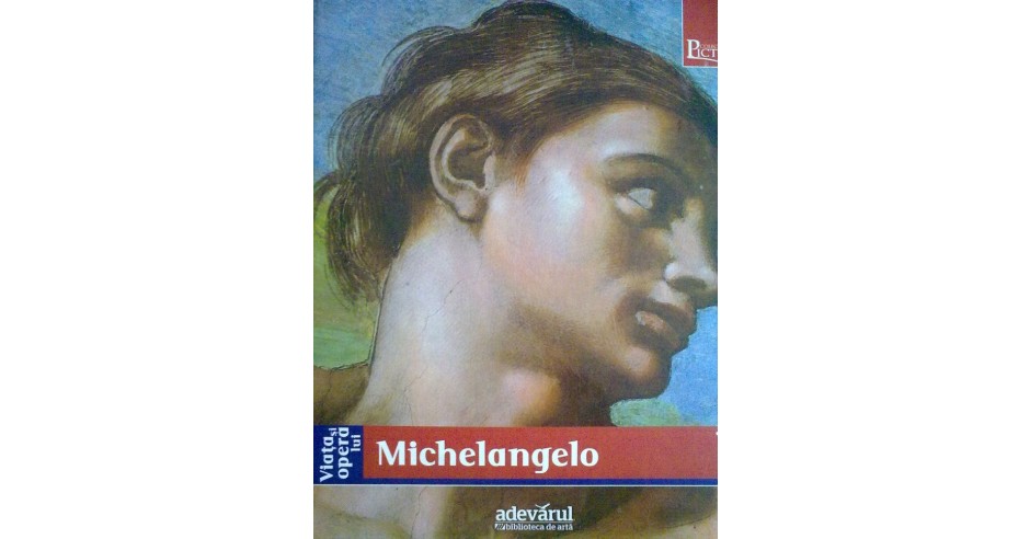 Enrica Crispino - Viata si opera lui Michelangelo - Crearea lui Adam ...