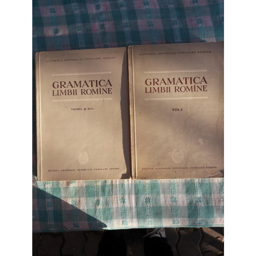 Gramatica limbii romane vol.I-II | arhiva Okazii.ro