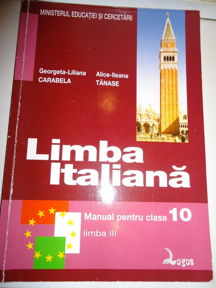 Georgeta-Liliana Carabela, Alice-Ileana Tanase - Limba italiana ...