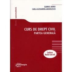 Gabriel Boroi si Carla Alexandra Anghelescu - Curs de drept civil ...