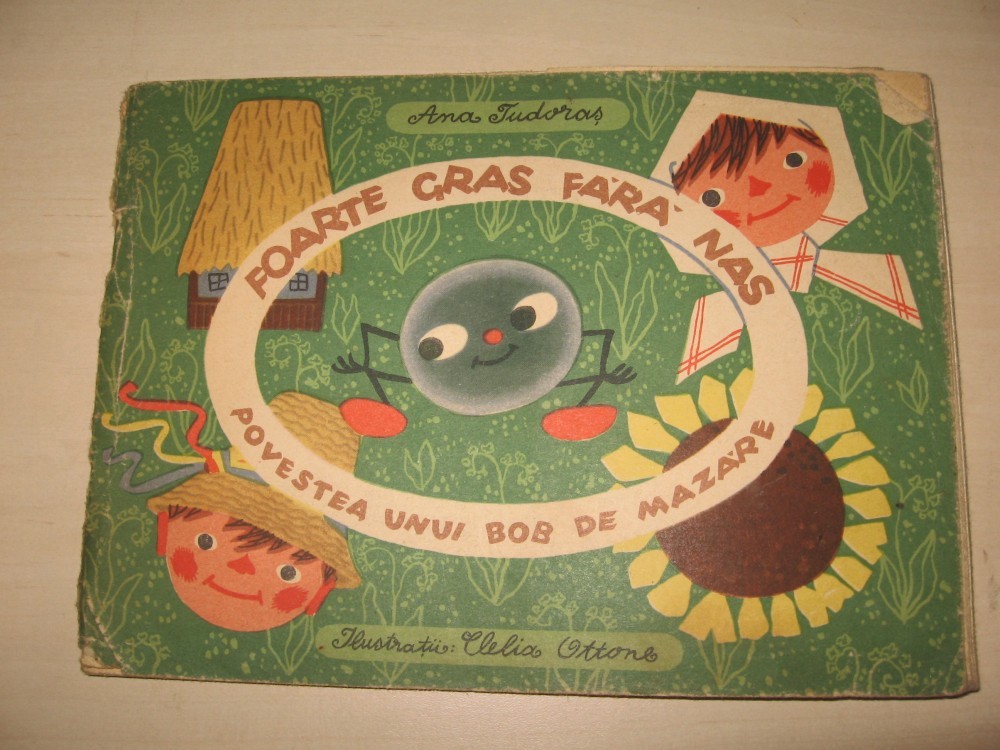 FOARTE GRAS FARA NAS - POVESTEA UNUI BOB DE MAZARE - ILUSTRATA DE ...