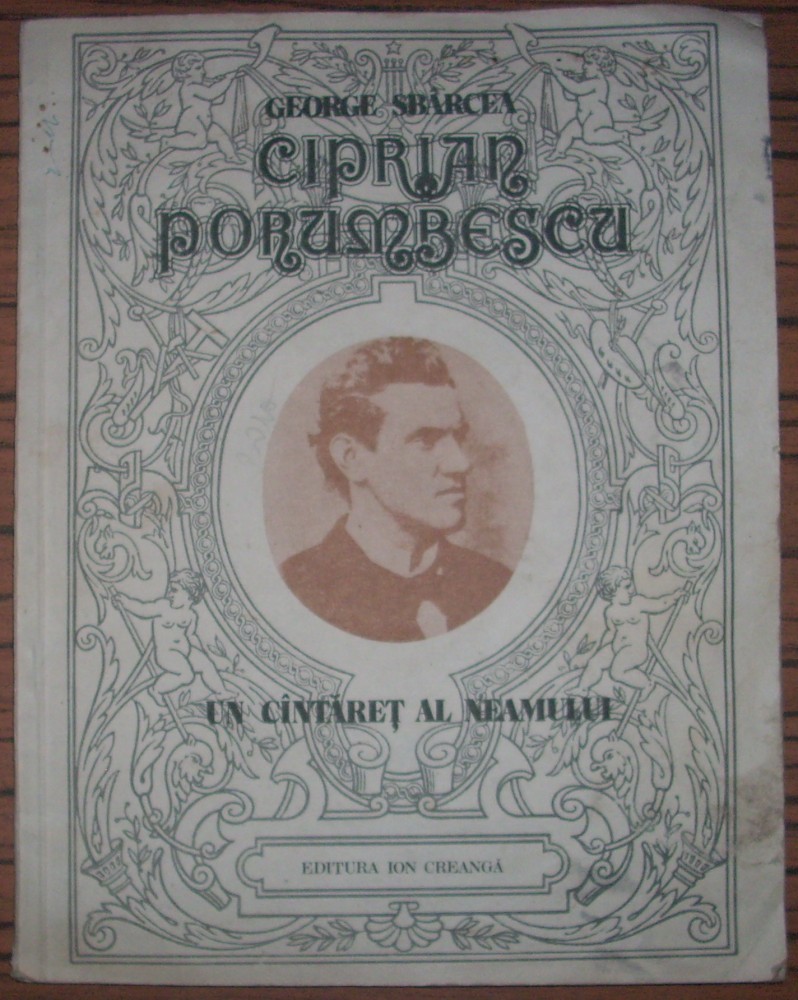 George Sbarcea - Ciprian Porumbescu | arhiva Okazii.ro
