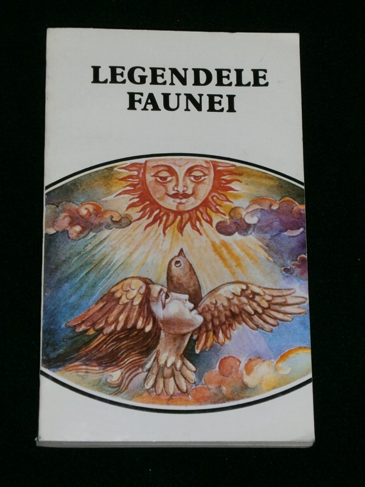 TONY BRILL - Legendele faunei (Legendele Romanilor, vol.3) | arhiva ...