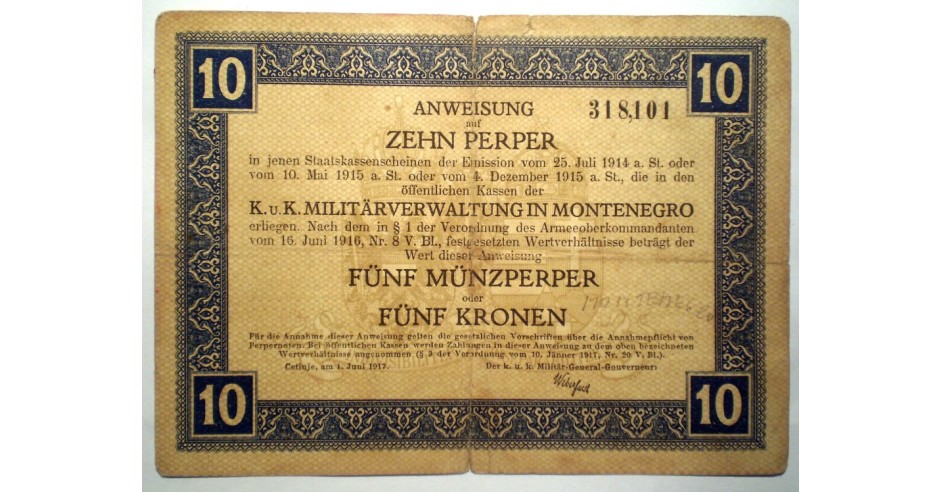 109. MUNTENEGRU ADMINISTRATIE MILITARA 10 PERPER 1917 SR. 101 | arhiva Okazii.ro