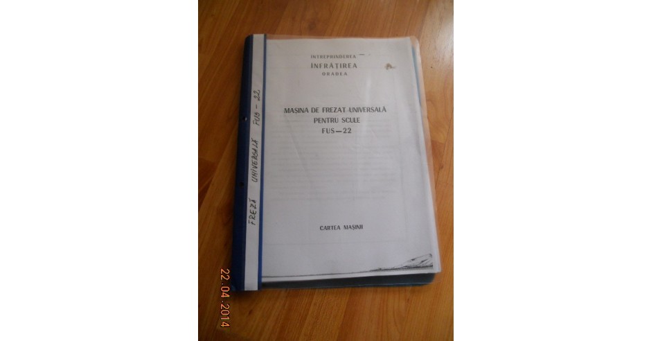CARTEA MASINII FREZA FUS -22 | arhiva Okazii.ro