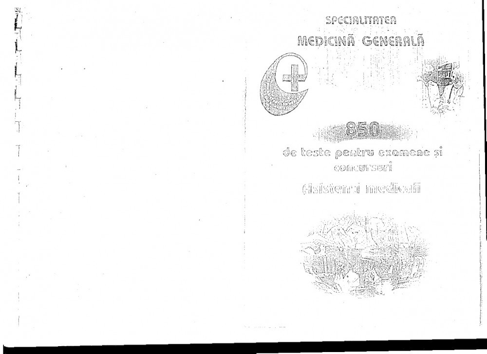 850 de teste pentru examene si concursuri - Asistenti medicali | arhiva ...