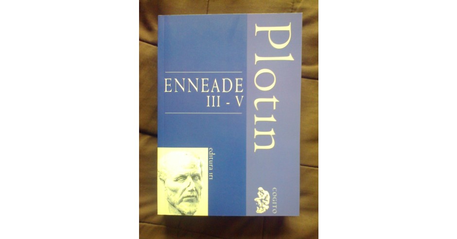 PLOTIN - ENNEADE | arhiva Okazii.ro