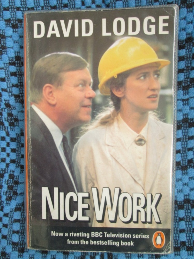 David LODGE - NICE WORK (in limba engleza, LONDON, 1989) | arhiva Okazii.ro