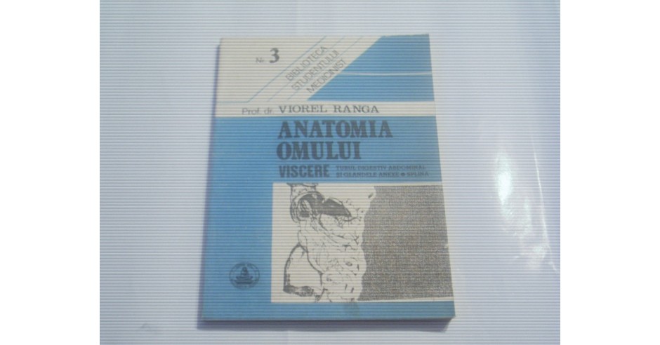 VIOREL RANGA - ANATOMIA OMULUI ~ VISCERE~TUBUL DIGESTIV ABDOMINAL SI ...
