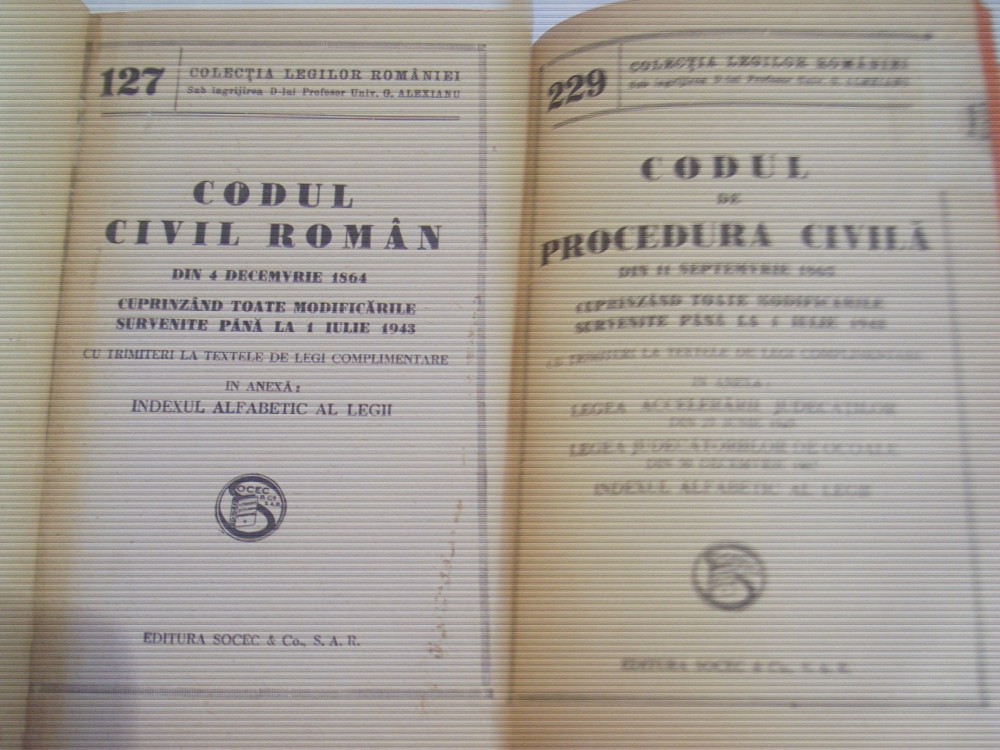 CODUL CIVIL din 4 decemvrie 1864 + CODUL DE PROCEDURA CIVILA din 11 ...