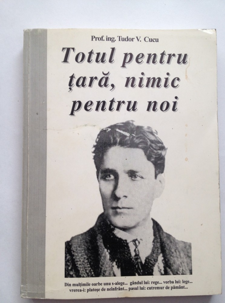 Totul Pentru Tara Nimic Pentru Noi G Tudor V Cucu Arhiva Okaziiro