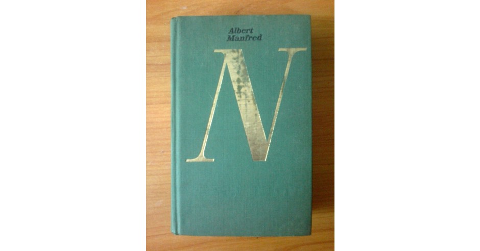 K5 Napoleon Bonaparte - Albert Manfred (cartonata, text in limba ...