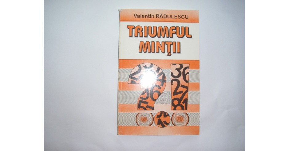 Triumful mintii Valentin Radulescu RF8/3 | Okazii.ro