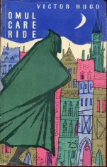 Omul care rade (editie prescurtata) - Autor : Victor Hugo - 20500 ...