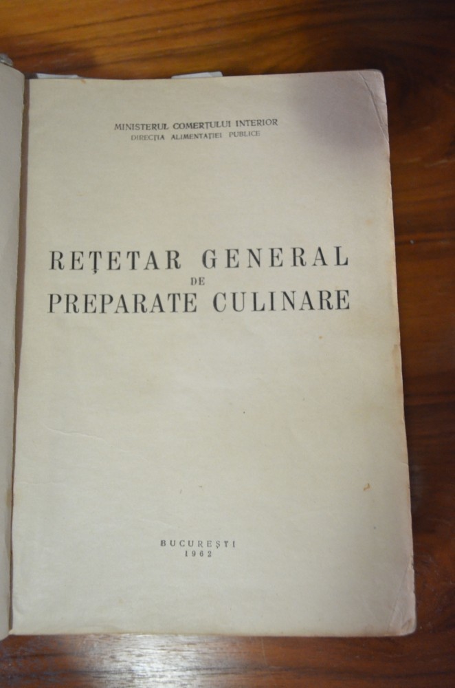 Retetar general pentru preparate culinare (1245 retete) - 1962 | arhiva ...