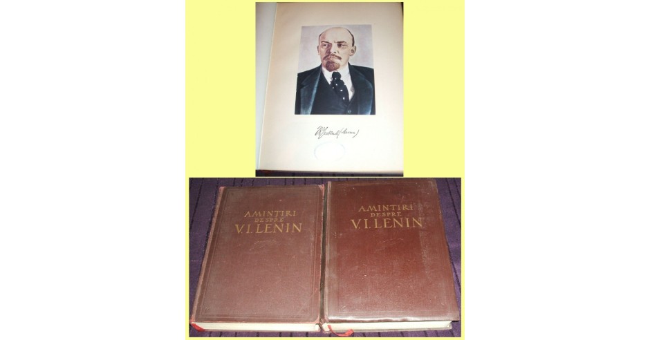 Amintiri despre V.I. Lenin - 2 Vol, Ilustratii, Proletcultism, Editura ...
