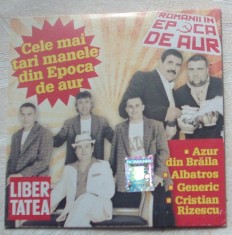 CD LIBERTATEA: CELE MAI TARI MANELE DIN EPOCA DE AUR (AZUR DIN BRAILA ...