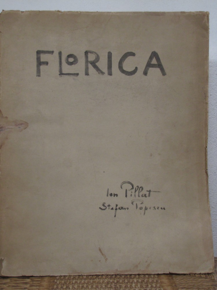 FLORICA - Ion Pillat, cu ilustratii de Stefan Popescu, Bucuresti, 1926 ...