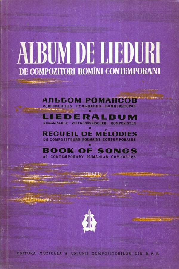 Album de lieduri de compozitori romani contemporani - Voce si pian ...