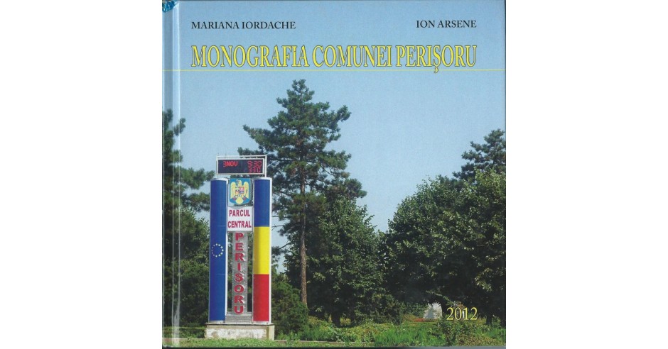 Mariana Iordache, Ion Arsene - Monografia comunei Perisoru | arhiva ...