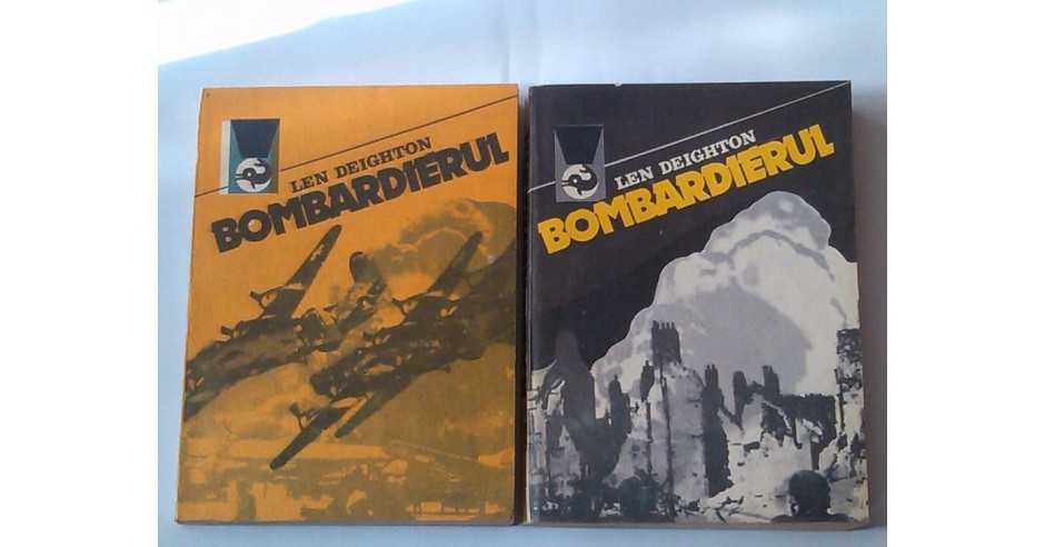LEN DEIGHTON - BOMBARDIERUL ~ Colectia Delfin ~ Vol.1.2. | arhiva Okazii.ro