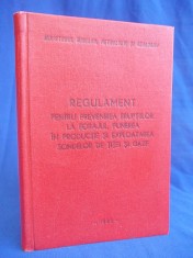 REGULAMENT PENTRU PREVENIREA ERUPTIILOR LA FORAJUL,PUNEREA IN PRODUCTIE ...