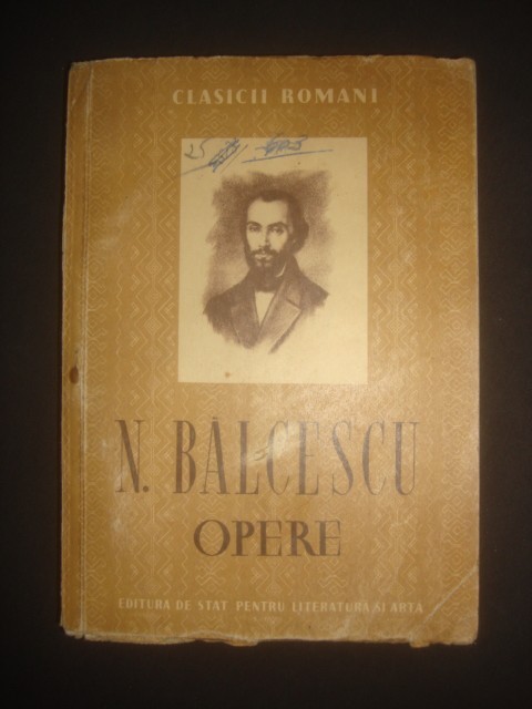 N. BALCESCU - OPERE {1952} | Okazii.ro
