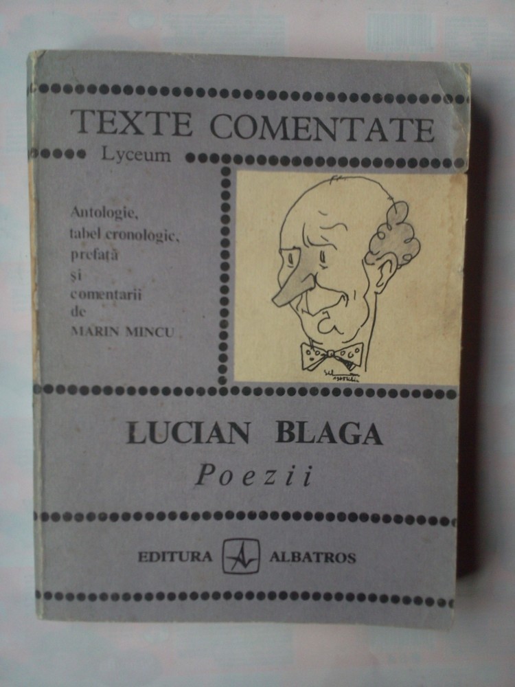 MARIN MINCU - LUCIAN BLAGA - POEZII - TEXTE COMENTATE | arhiva Okazii.ro