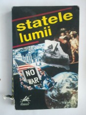 STATELE LUMII - HORIA C. MATEI SILVIU NEGUT ION NICOLAE NICOLAE STEFLEA ...