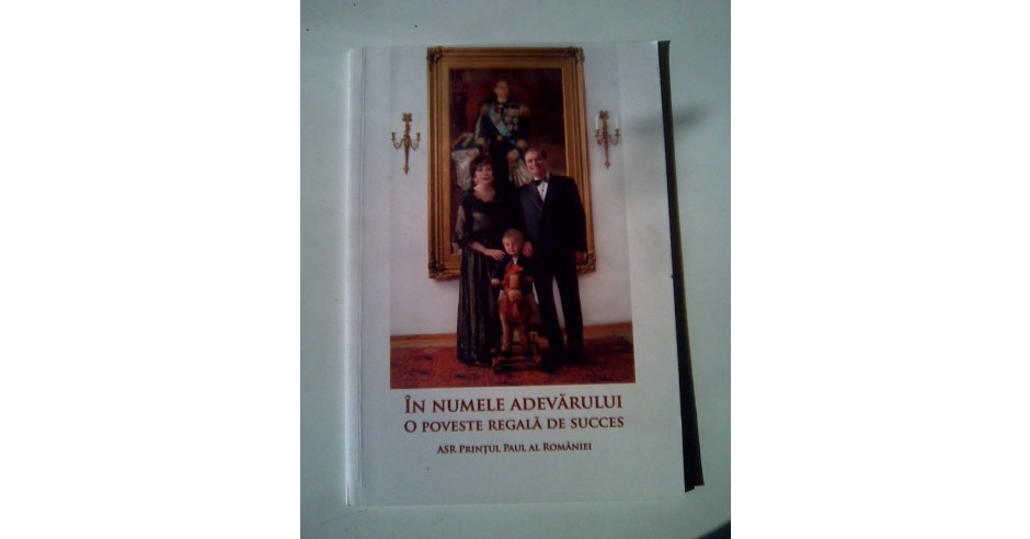 In numele adevarului , O poveste regala de succes - ASR Printul Paul (6 ...
