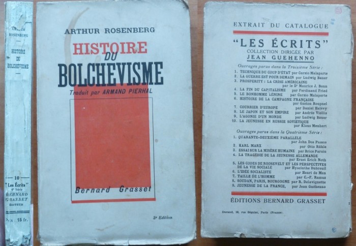 Arthur Rosenberg , Istoria bolsevismului , Paris , 1936 , editia 1 ...