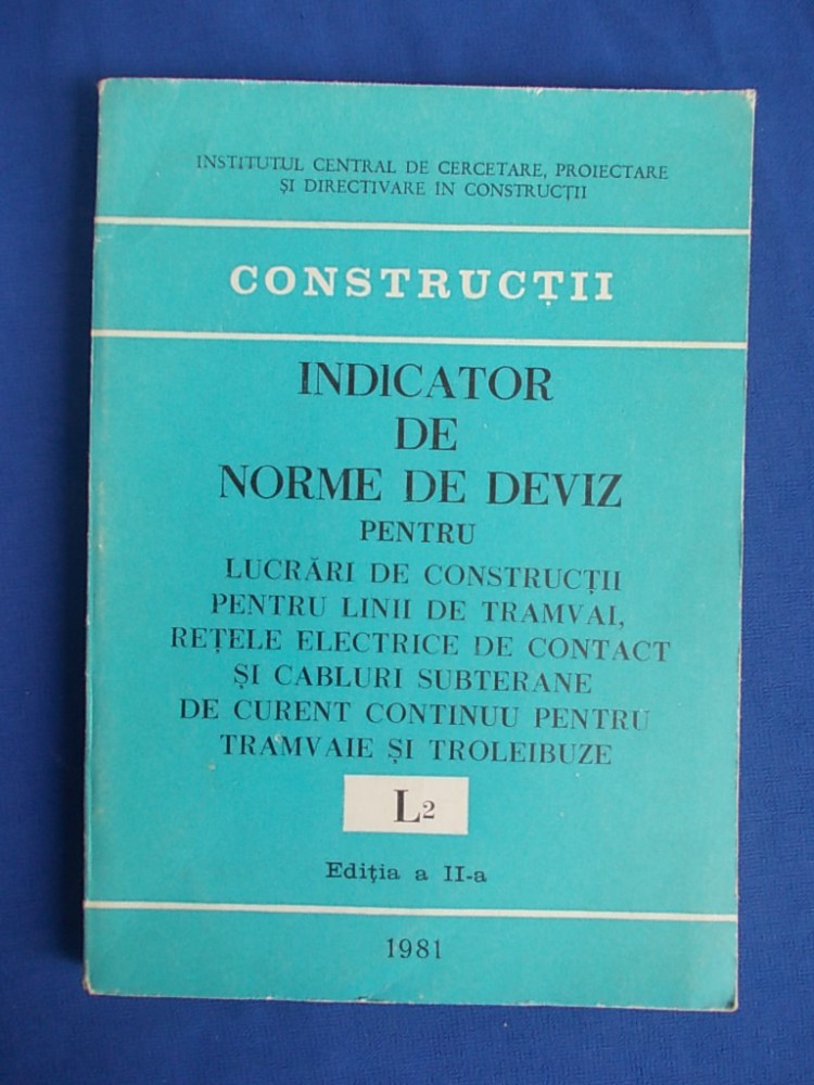 INDICATOR DE NORME DE DEVIZ LUCRARI DE CONSTRUCTII LINII DE TRAMVAI ...