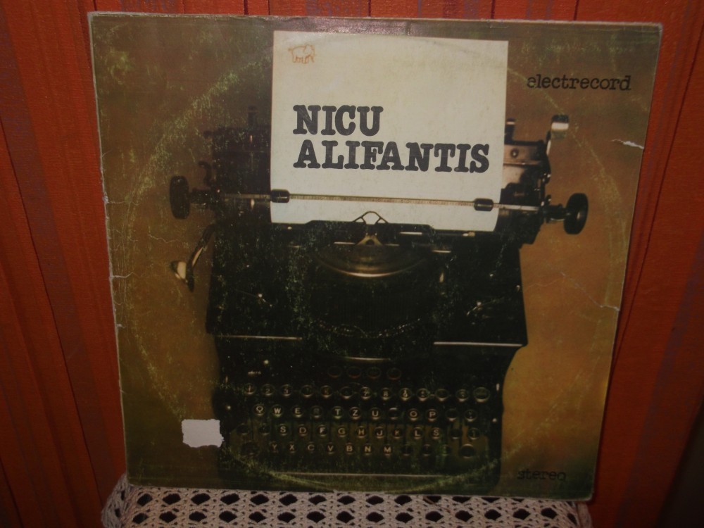 - Y- NICU ALIFANTIS - - DISC VINIL LP | arhiva Okazii.ro